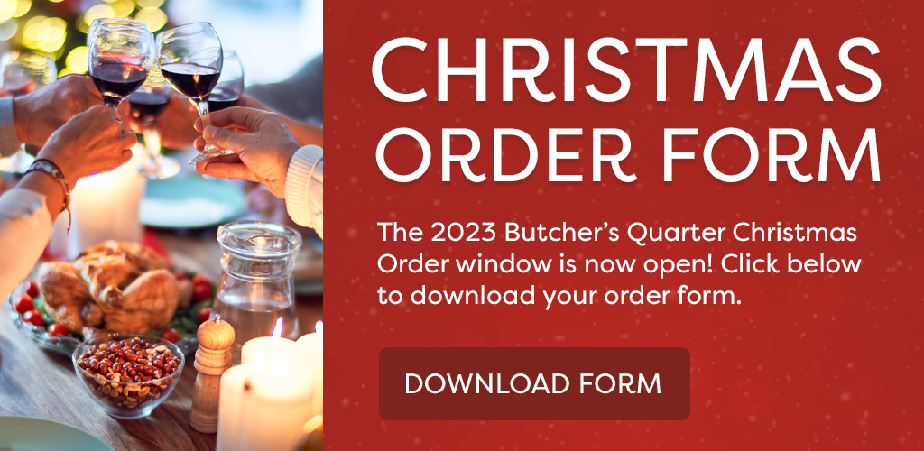 Christmas Order Forms - The Butcher's Quarter